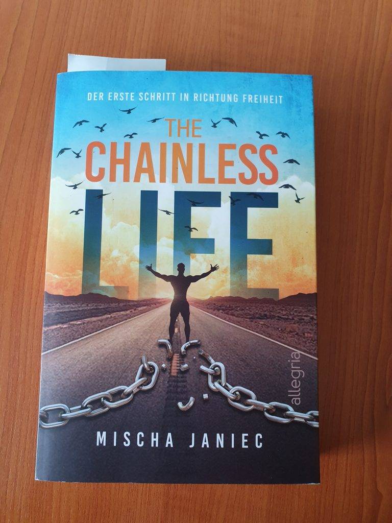 Mischa Janiec; The Chainless Life - Buchanalyse