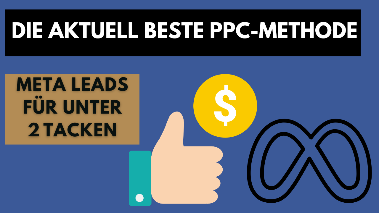 Die aktuell beste PPC-Methode META - Lars Pilawski